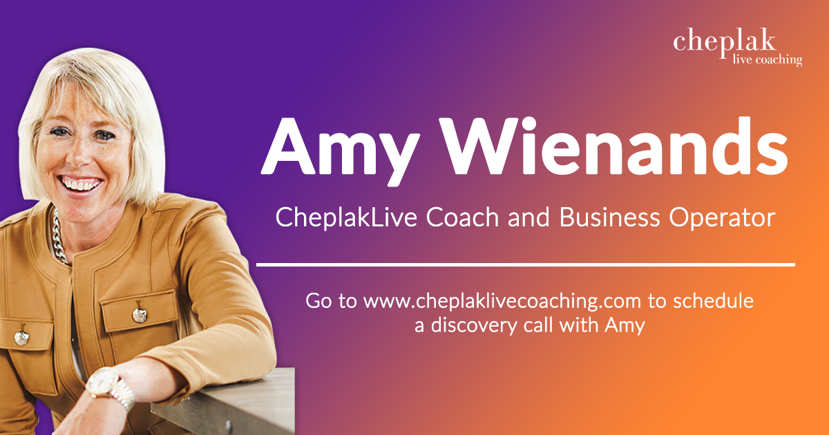 CEO of Amy Wienands Real Estate | Cheplak Live Coaching